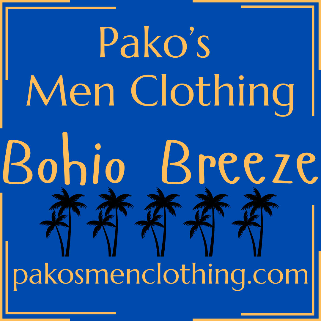 BOHIO BREEZE – PAKO'S MEN CLOTHING